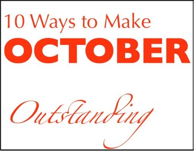 10 ways to make October Outstanding - The Fitnessista