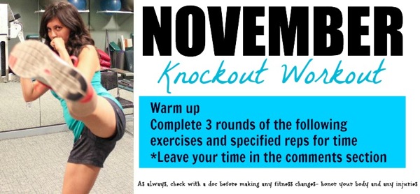 November Knockout Workout - The Fitnessista