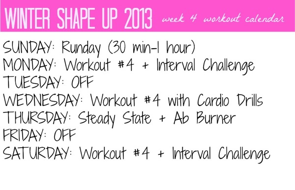 Winter Shape Up 2013: Week 4 Workout - The Fitnessista
