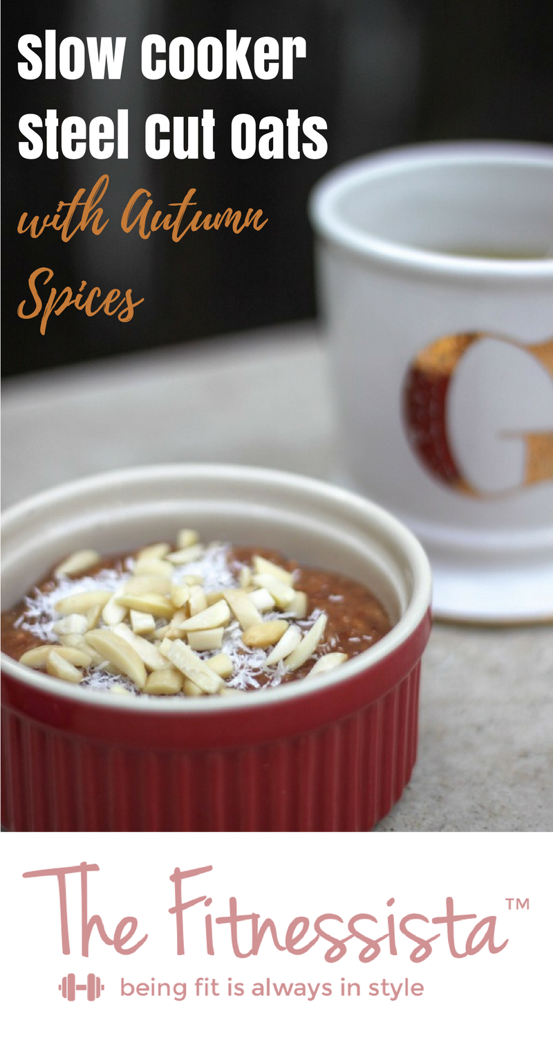 Slow Cooker Steel Cut Oats with Autumn Spices - The Fitnessista
