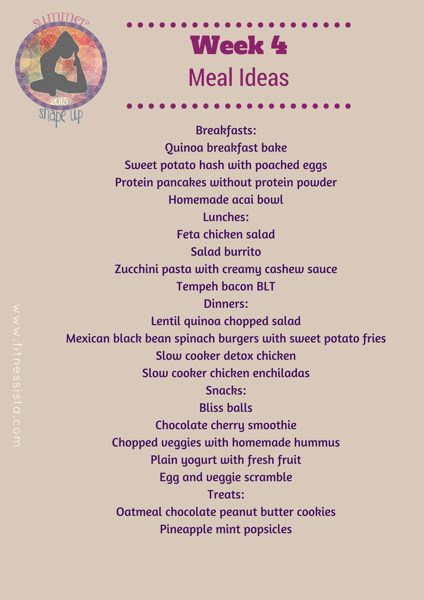 Summer Shape Up 2015: Week 4 Workouts and Meal ideas - The Fitnessista