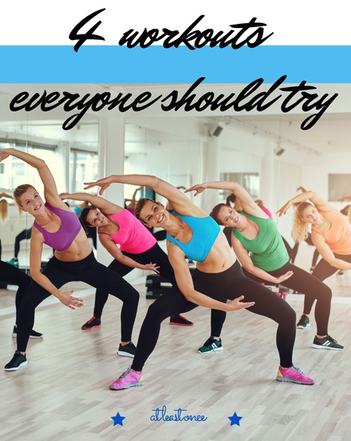 4 Workouts Everyone Needs to Try This Year - The Fitnessista