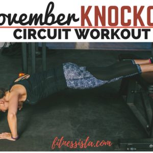 My WILL for November - The Fitnessista