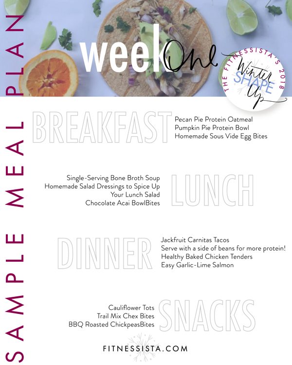 Winter Shape Up 2018 Meal Ideas - The Fitnessista