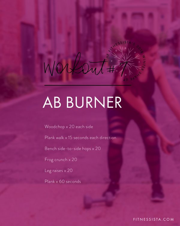 Winter Shape Up 2018: Workout #7 - The Fitnessista