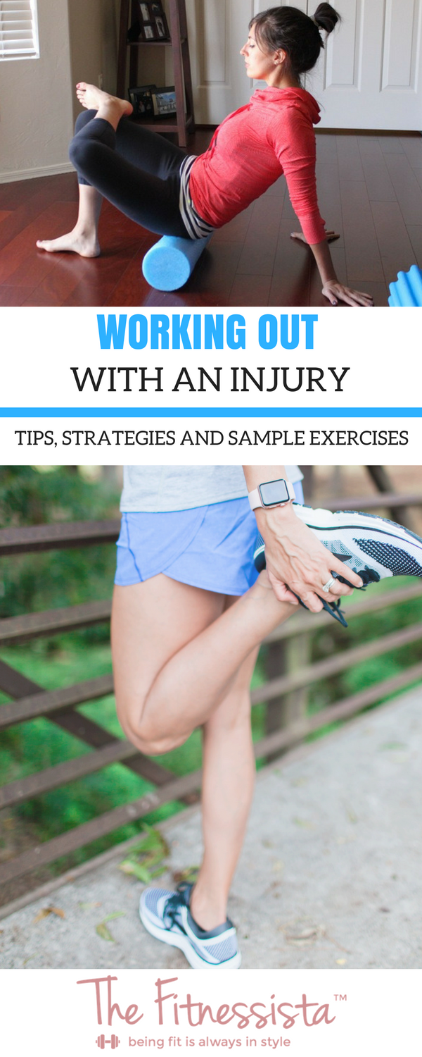 Working out with an injury - The Fitnessista
