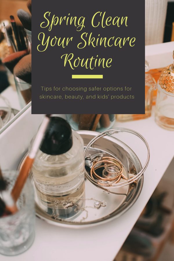 Spring clean your skincare routine - The Fitnessista
