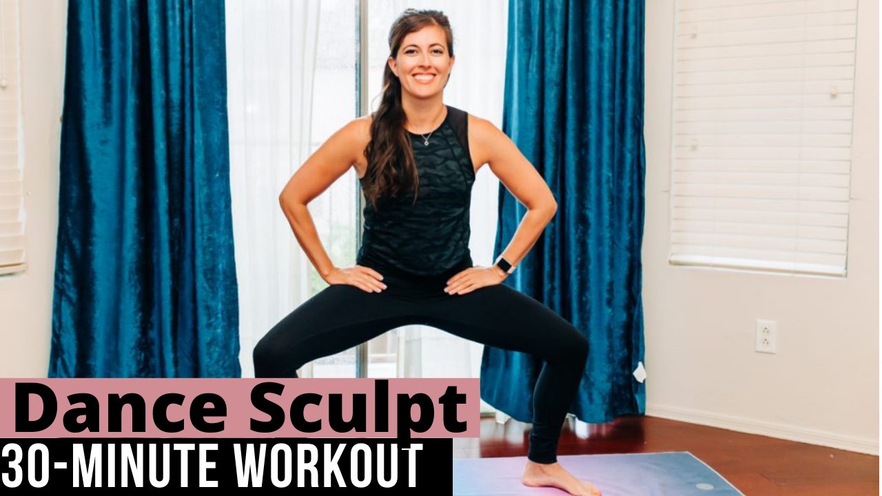 Dance Sculpt 30-minute cardio and strength workout - The Fitnessista