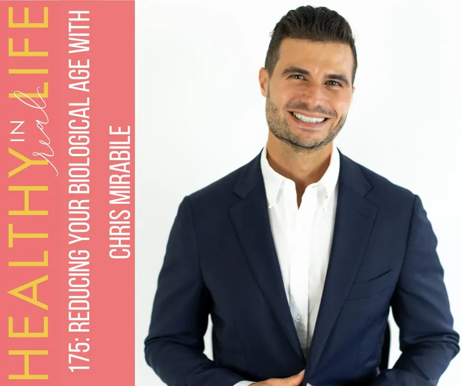 175: Reducing your biological age with Chris Mirabile - The Fitnessista