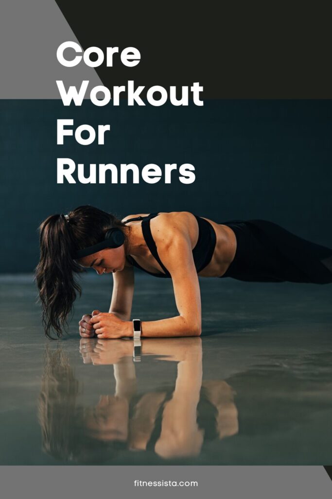 Core Workout For Runners - The Fitnessista