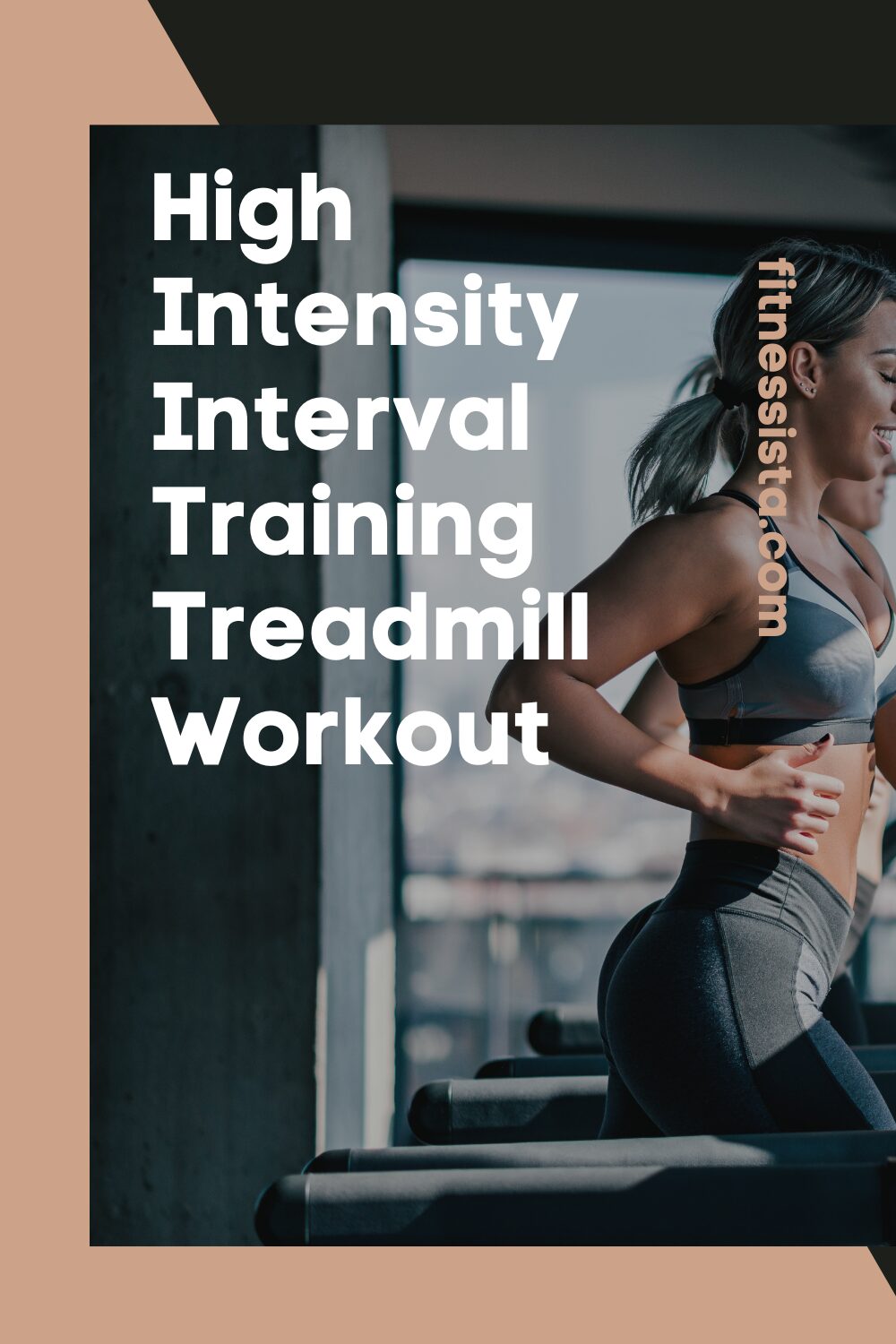 High Intensity Interval Training Treadmill Workout - The Fitnessista