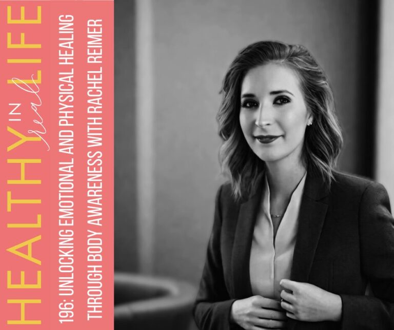 196: Unlocking Emotional and Physical Healing Through Body Awareness ...
